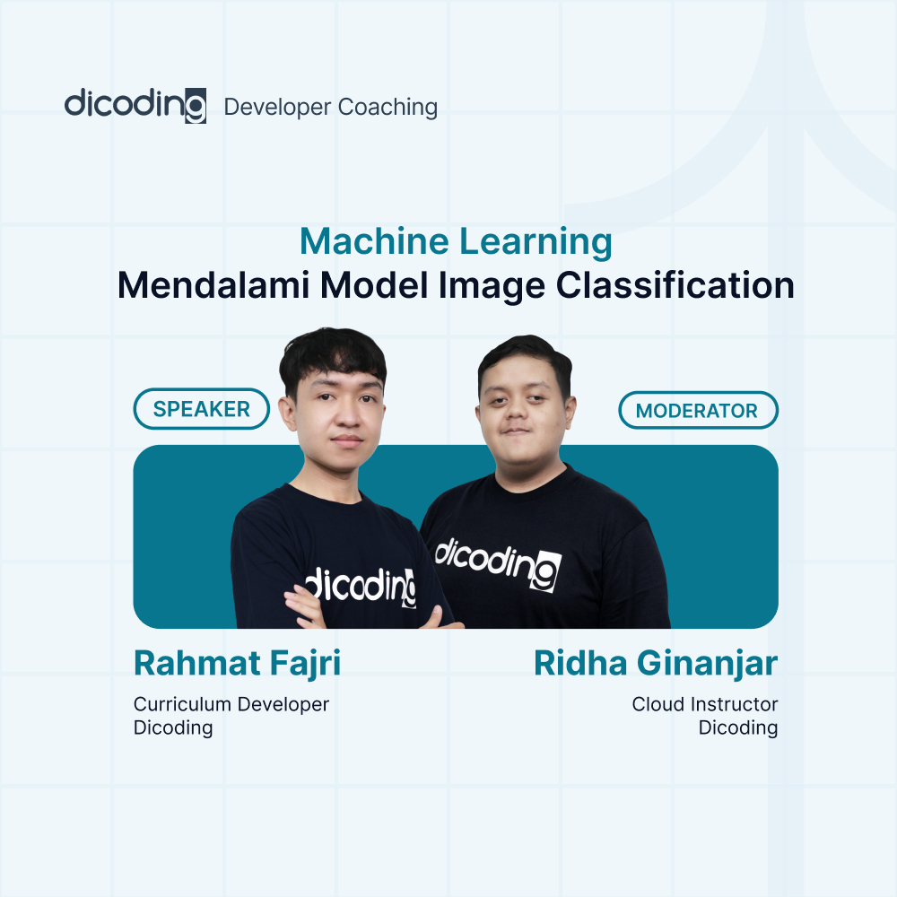 Dicoding Developer Coaching 98 Machine Learning Mendalami Model