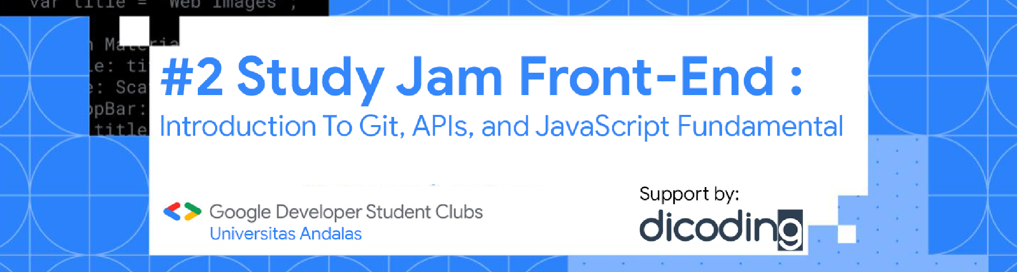 #2 Study Jam Front-End: Introduction To Git, APIs, and JavaScript Fundamental - Dicoding Indonesia