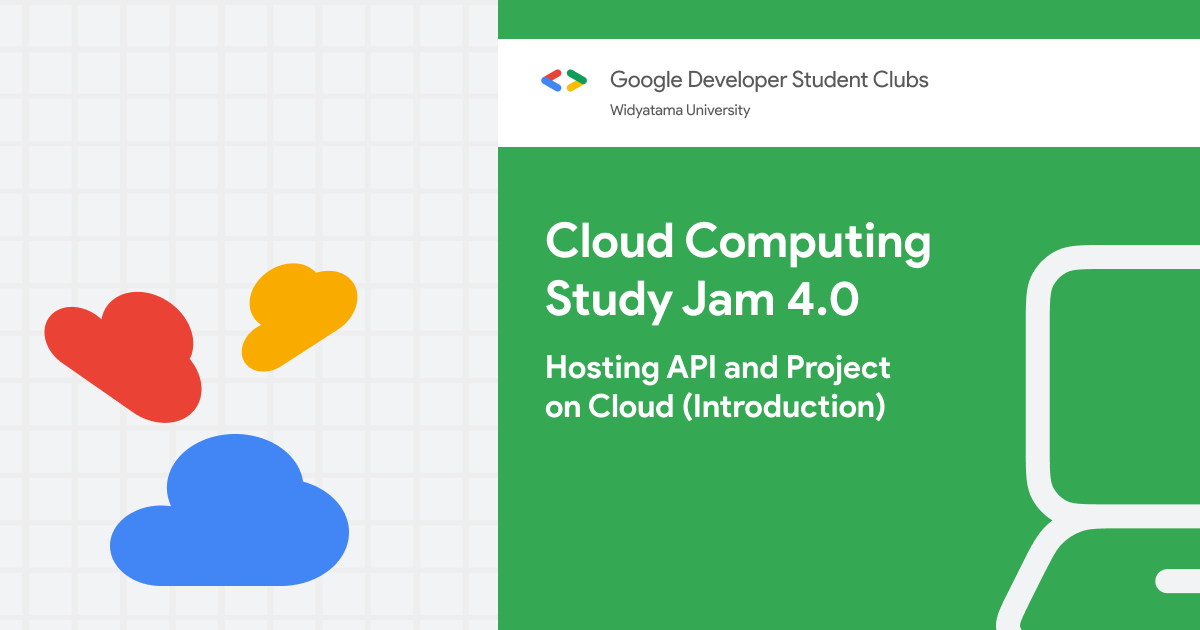 Cloud Computing Study Jam 4.0 : Hosting API and Project on Cloud ...