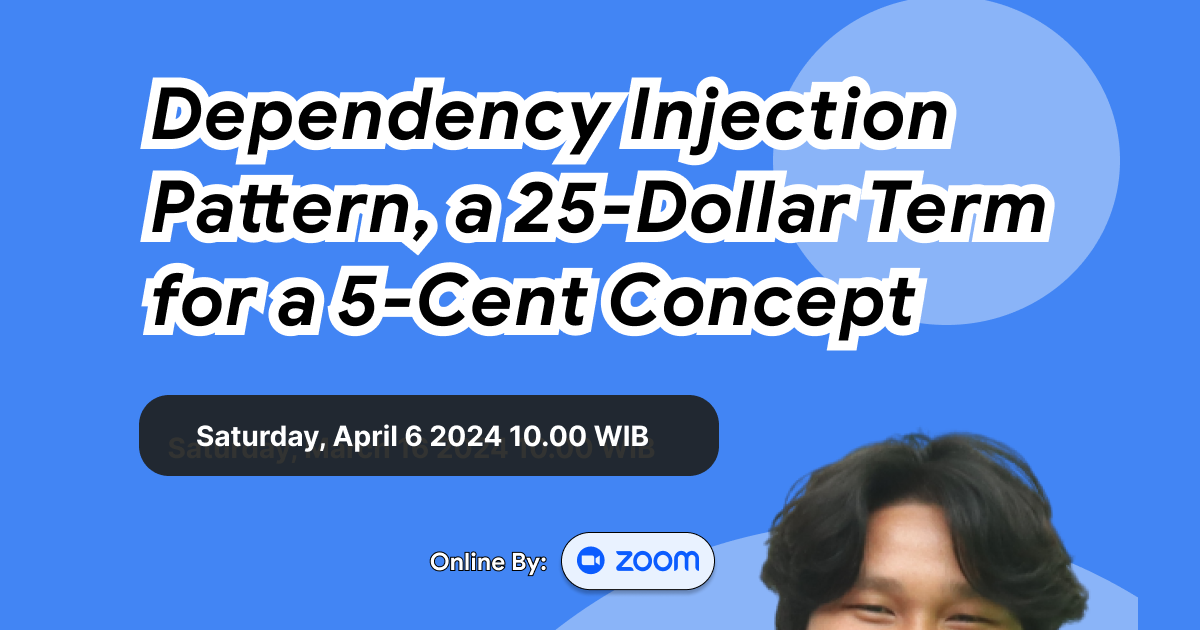 Dependency Injection Pattern, a 25-Dollar Term for a 5-Cent Concept ...