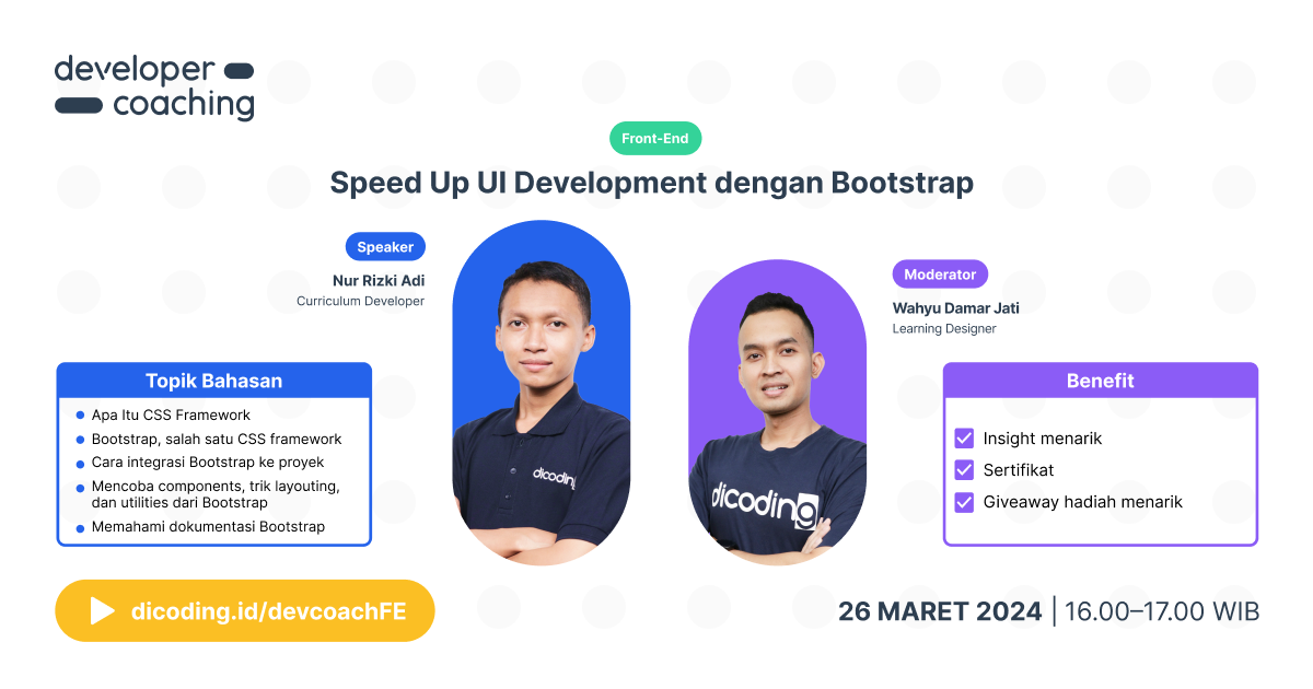 DevCoach 143 : Front-End | Speed Up UI Development dengan Bootstrap - Dicoding Indonesia