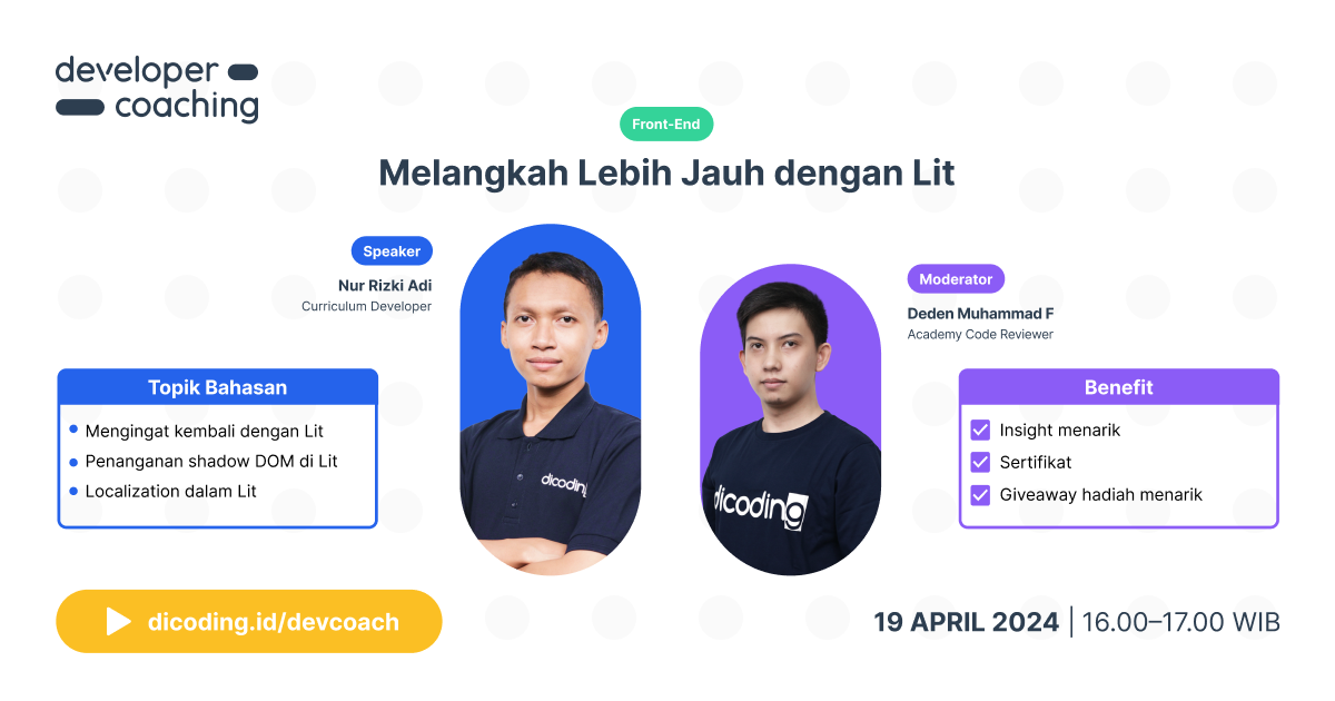 DevCoach 147 : Front-End | Melangkah Lebih Jauh dengan Lit - Dicoding Indonesia