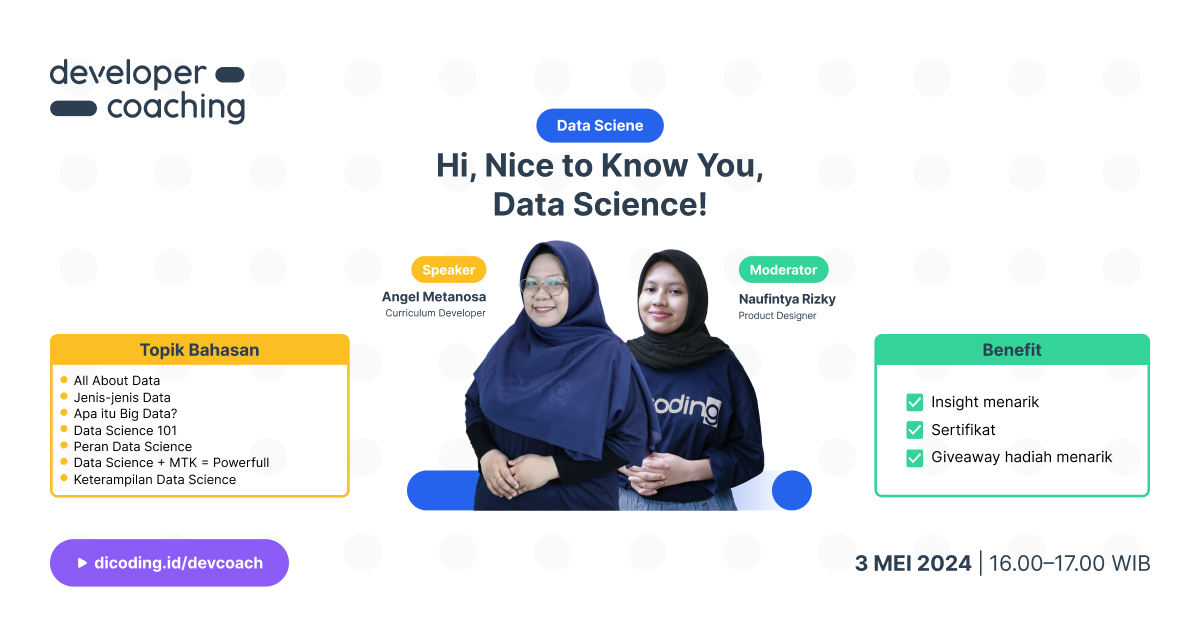 DevCoach 149 : Data Science | Hi, Nice to Know You, Data Science! - Dicoding Indonesia