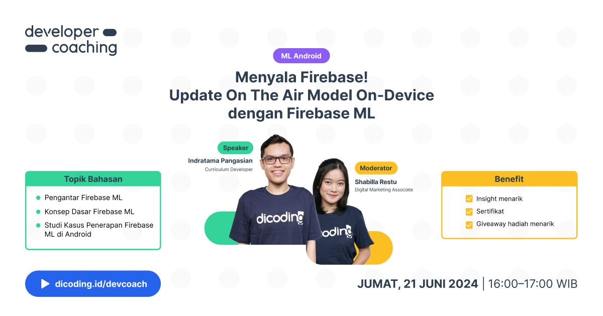 DevCoach 156 : ML Android | Menyala Firebase! Update On The Air Model On-Device dengan Firebase ...