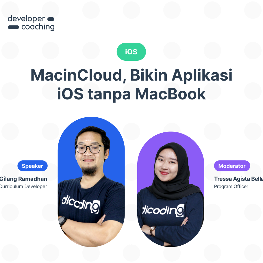 Dicoding Developer Coaching #119 : iOS | MacinCloud, Bikin Aplikasi iOS ...