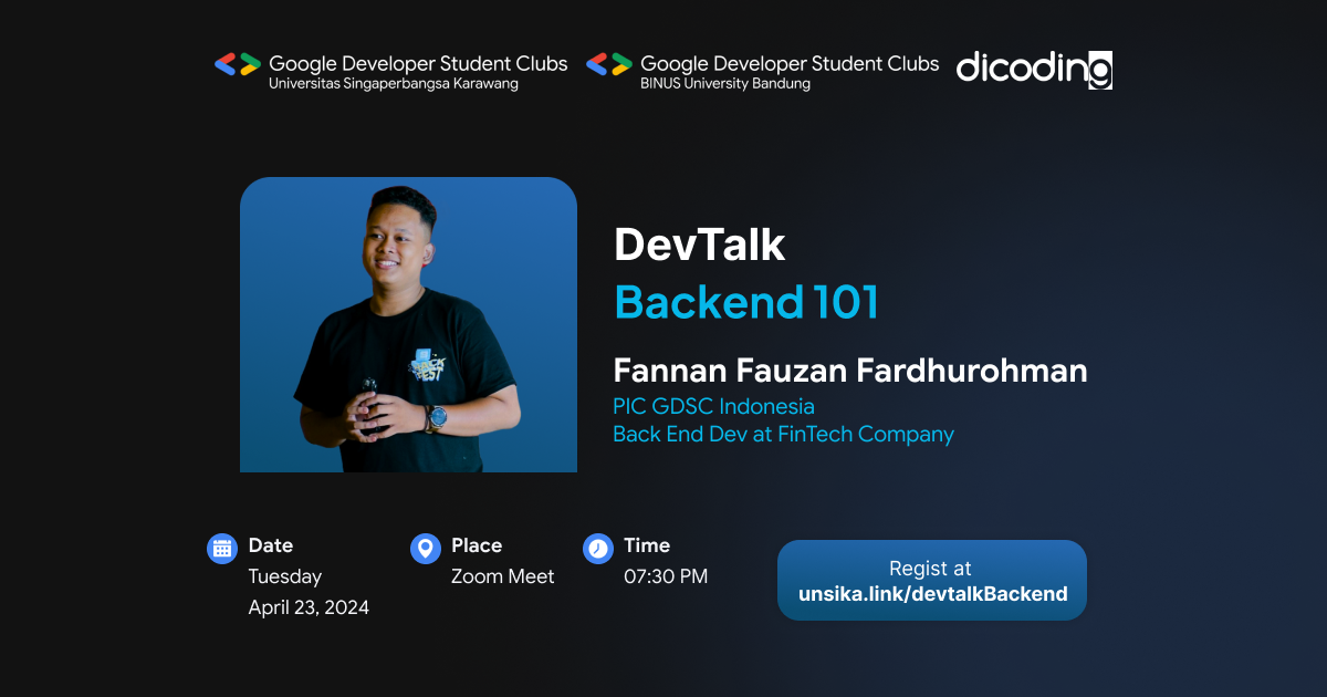 [GDSC Unsika x GDSC Binus Bandung Collab] Dev Talk: “BackEnd 101” - Dicoding Indonesia