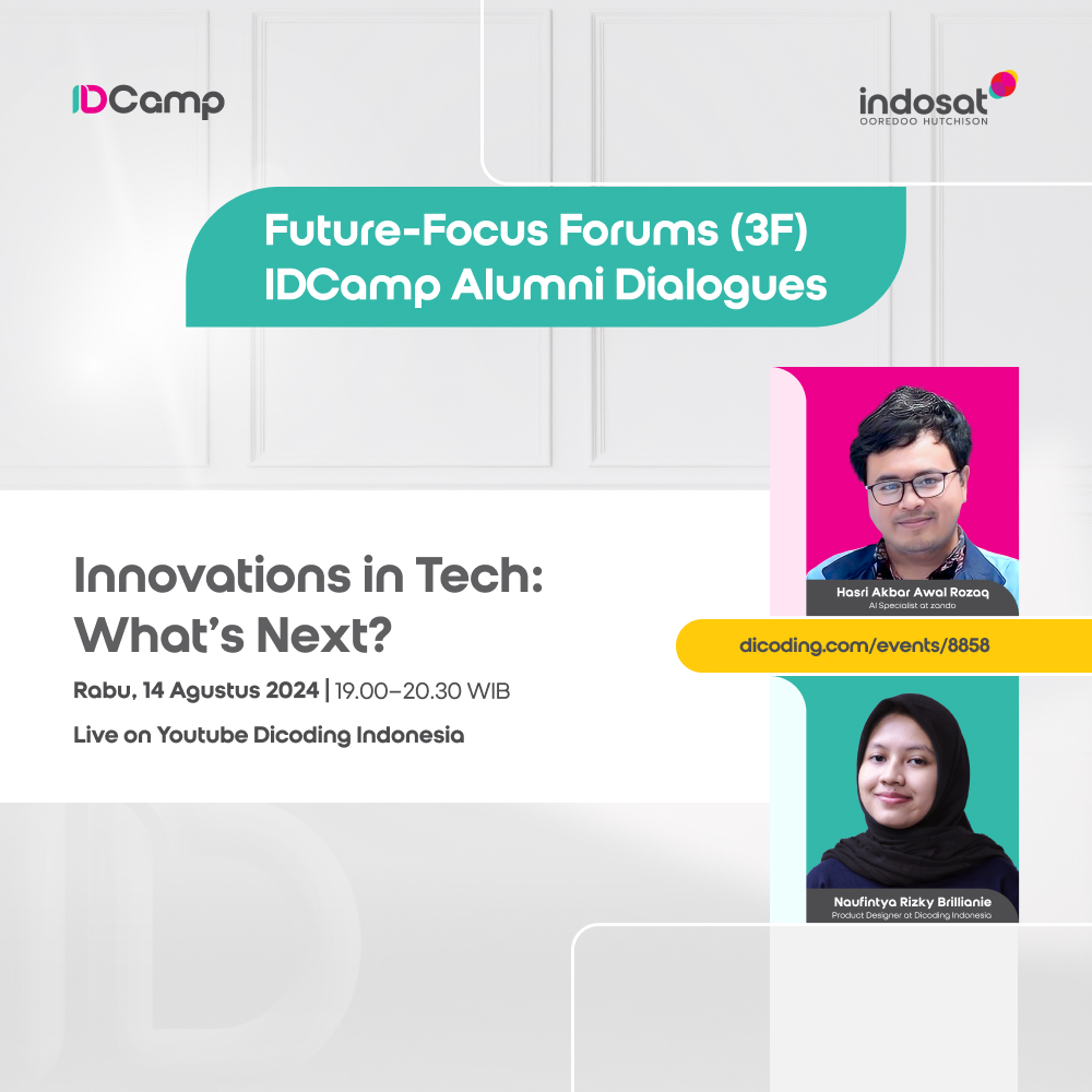 IDCamp Alumni Dialogue #6 - Innovations in Tech: What's Next? - Dicoding Indonesia