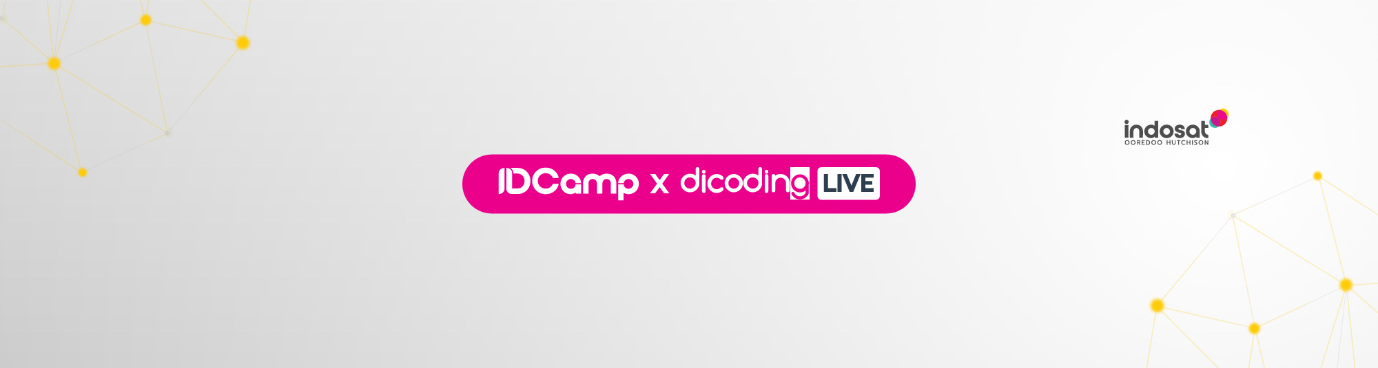 IDCamp x Dicoding Live #1 - Beyond the Basics: Elevate Your Career as a ...