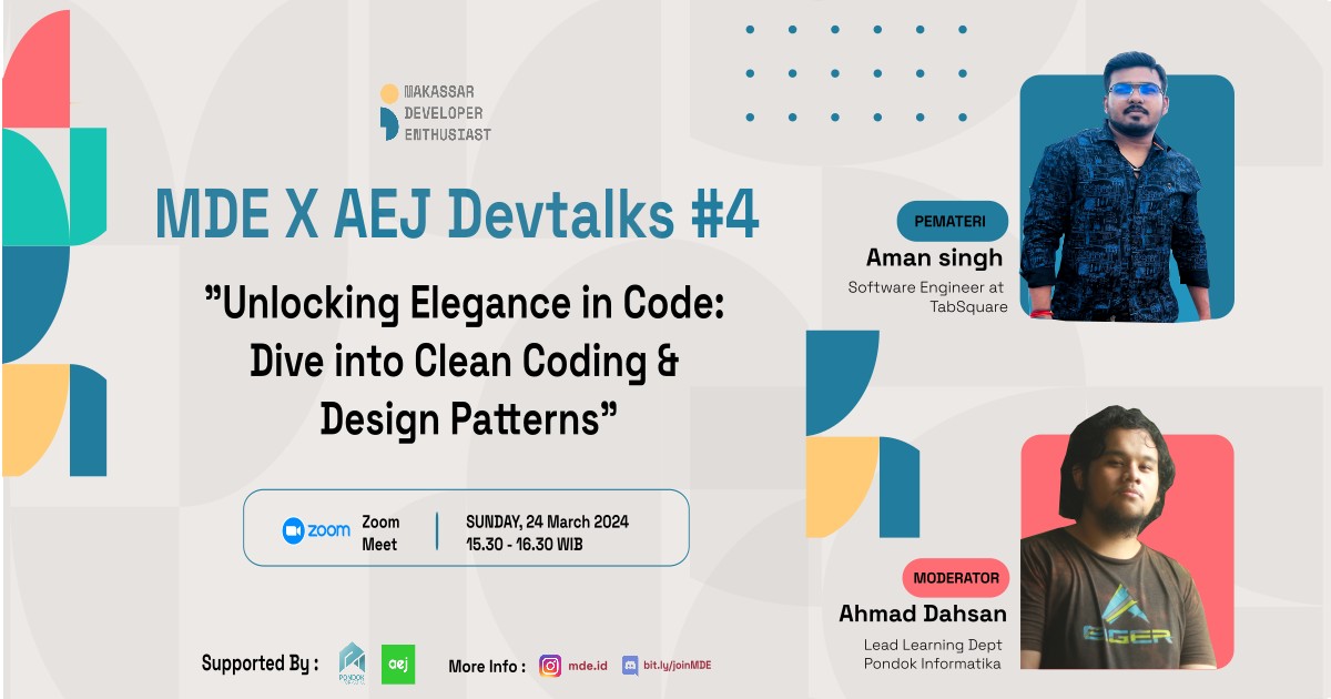 MDE X AEJ Devtalks #4 Unlocking Elegance in Code: Dive into Clean Coding and Design Patterns ...