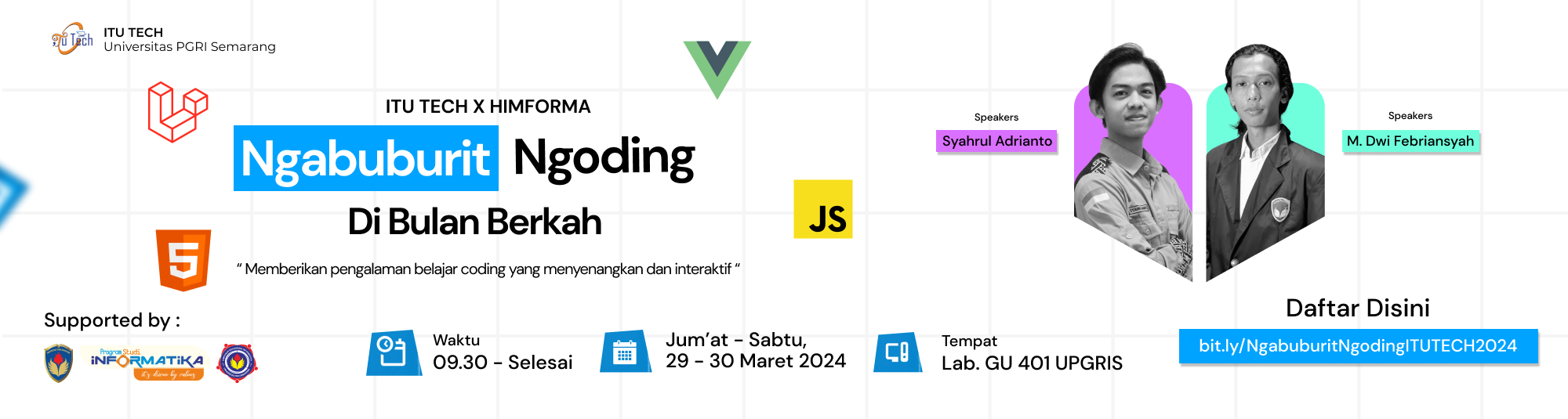 [OFFLINE] ITU TECH MEETUP x HIMFORMA | Ngabuburit Ngoding di Bulan Berkah | SESI 1 : LARAVEL ...