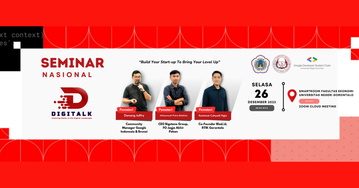 SEMINAR NASIONAL DIGITALK : Build Your Start Up to Bring Your Level Up ...