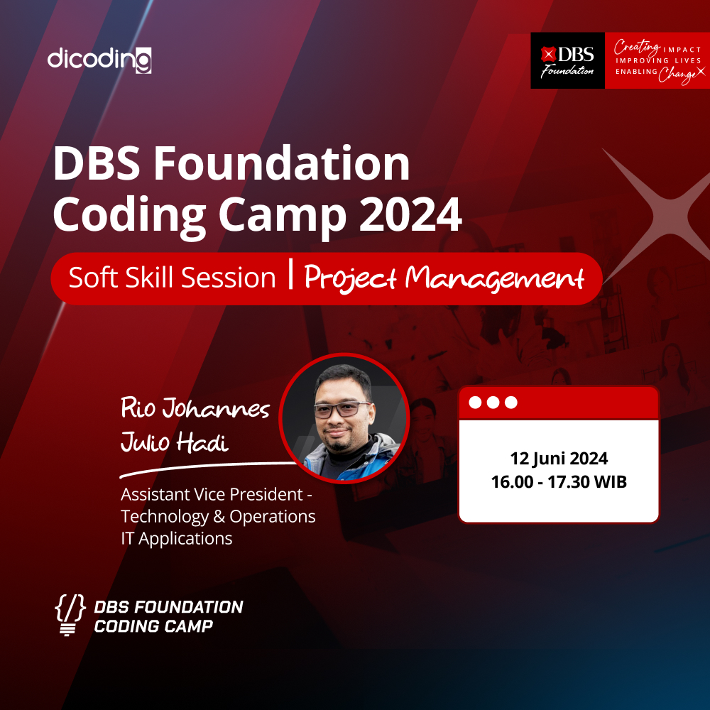 [Soft Skill Webinar #5] Project Management - DBS Foundation Coding Camp 2024 - Dicoding Indonesia