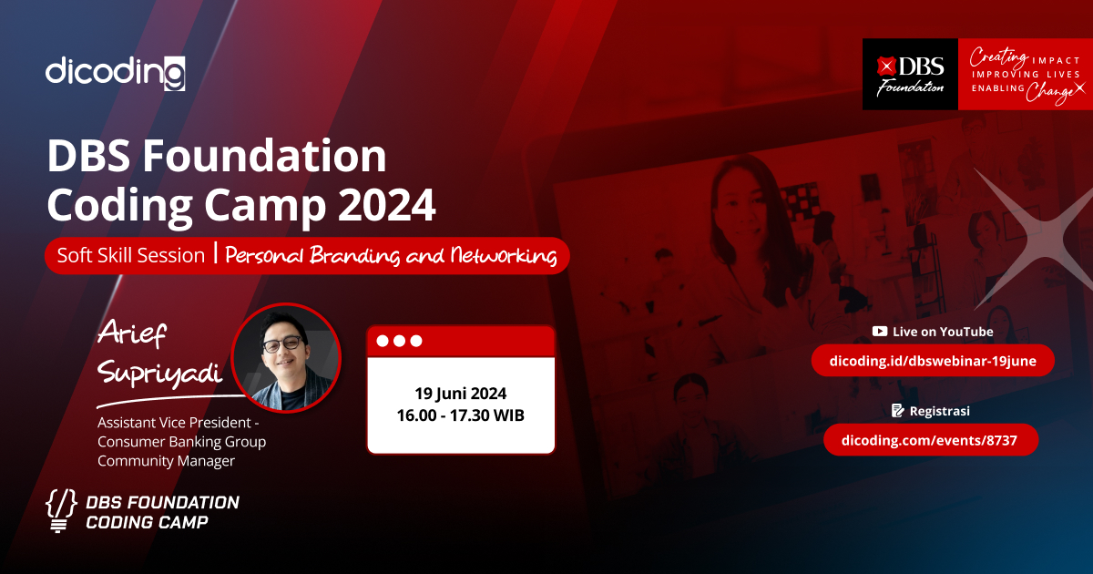 [Soft Skill Webinar #6] Personal Branding and Networking - DBS Foundation Coding Camp 2024 ...