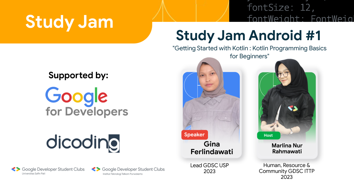STUDY JAM ANDROID #1 "Getting Started with Kotlin : Kotlin Programming Basics for Beginners ...