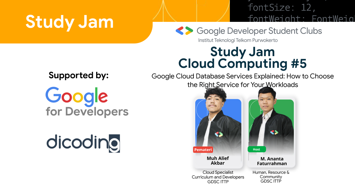 STUDY JAM CLOUD #5 “Google Cloud Database Services Explained: How to Choose the Right Service ...