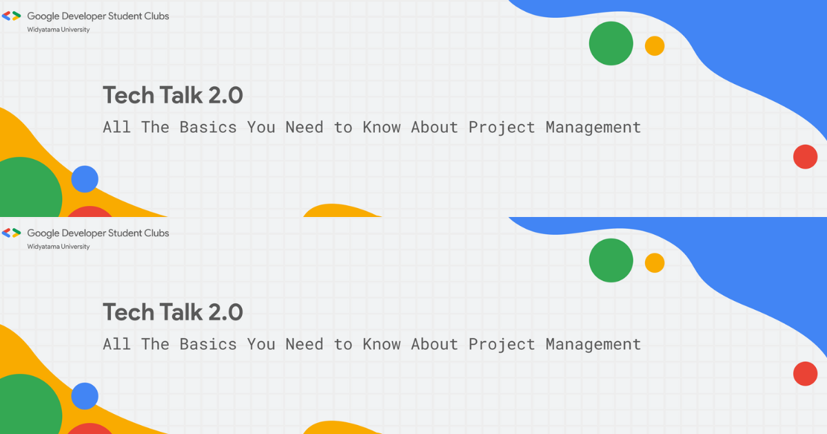 Tech Talk 2.0: All The Basics You Need to Know About Project Management - Dicoding Indonesia