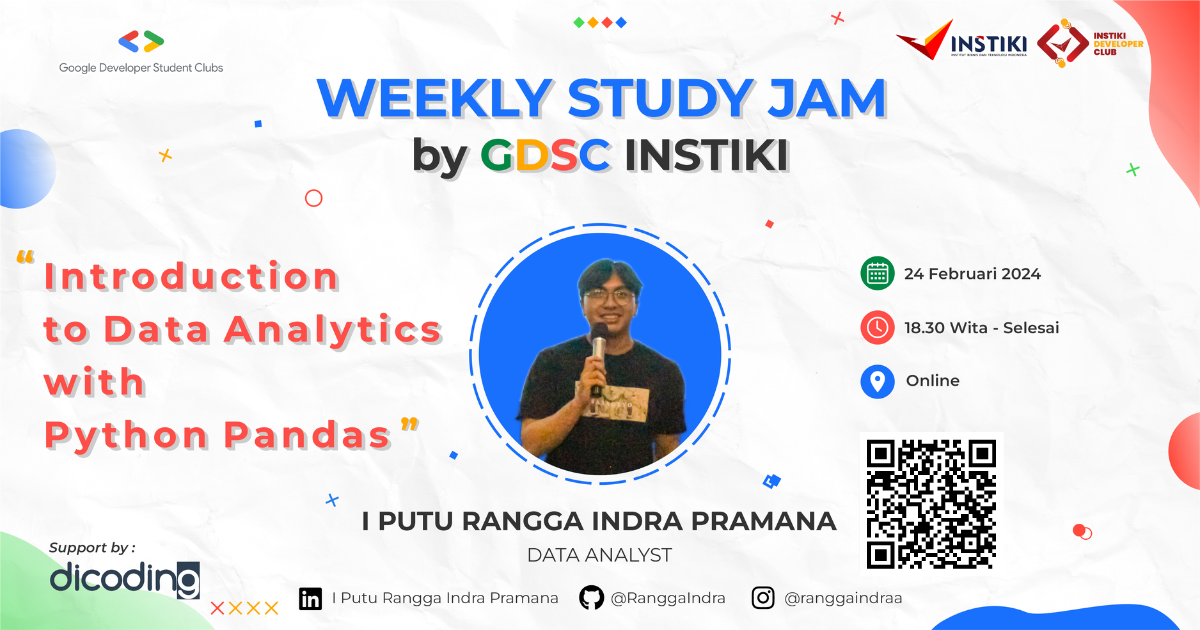 Weekly Study Jam by GDSC INSTIKI #7 "Introduction to Data Analytics with Phyton Pandas ...