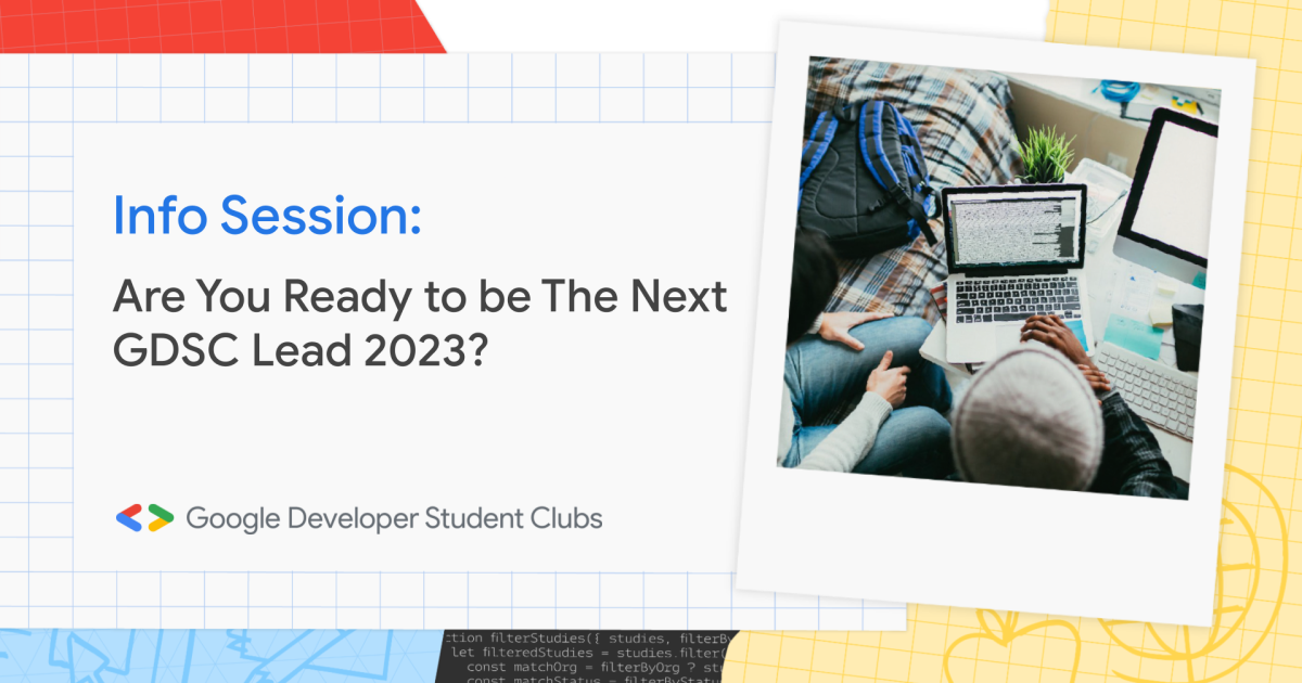 Are You Ready to be The Next GDSC Lead 2023? - Dicoding Indonesia