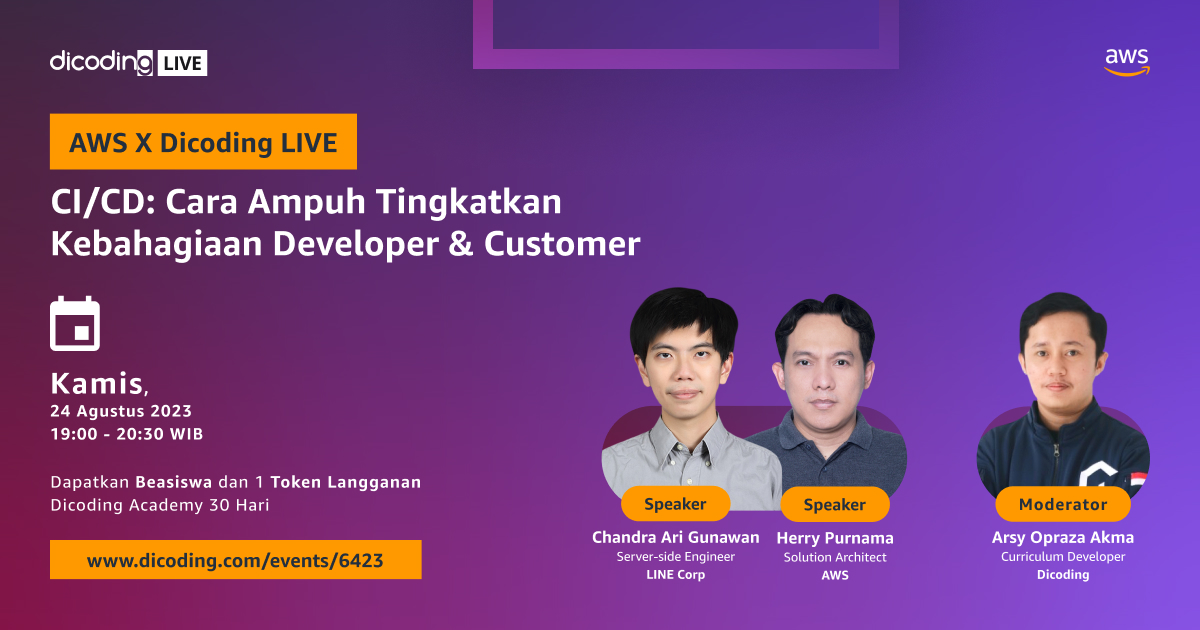 AWS X Dicoding LIVE "CI/CD: Cara Ampuh Tingkatkan Kebahagiaan Developer ...