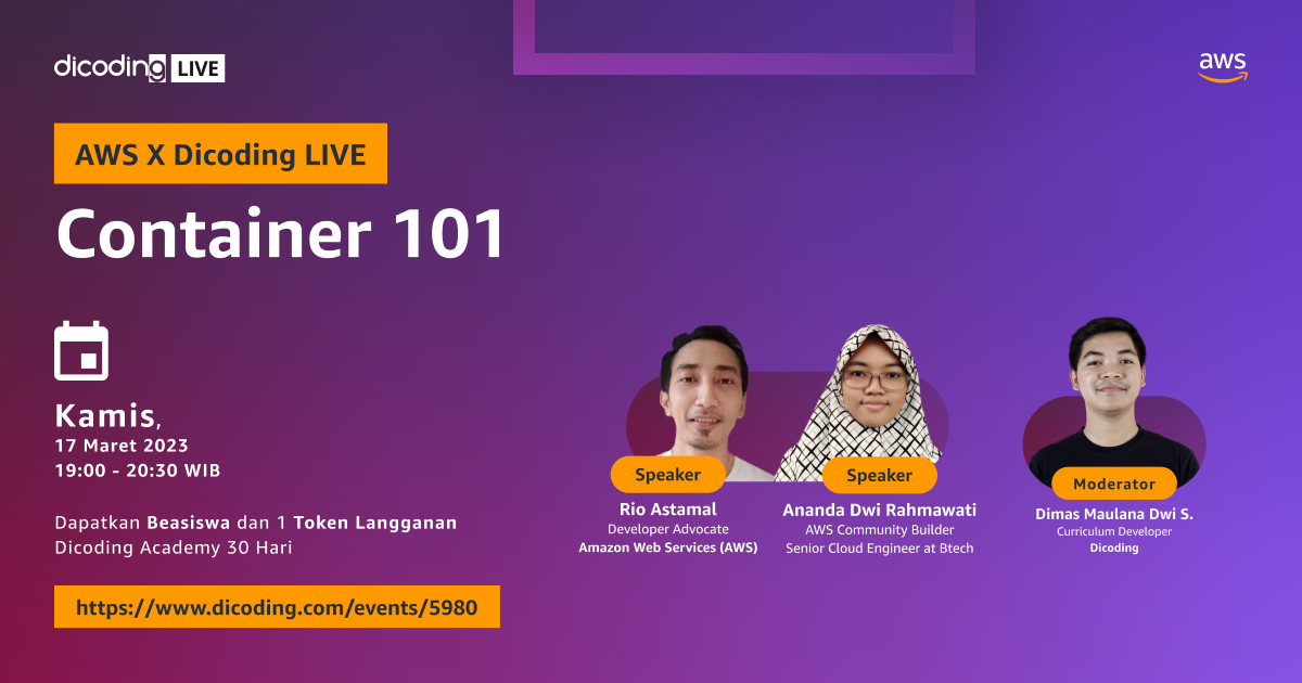 AWS x Dicoding LIVE : "Container 101" - Dicoding Indonesia