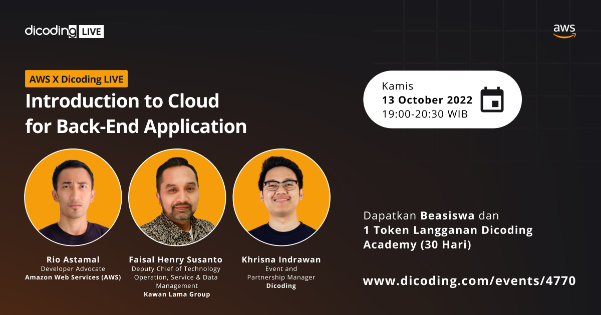 AWS X Dicoding LIVE : “Introduction to Cloud for Back-End Application” - Dicoding Indonesia