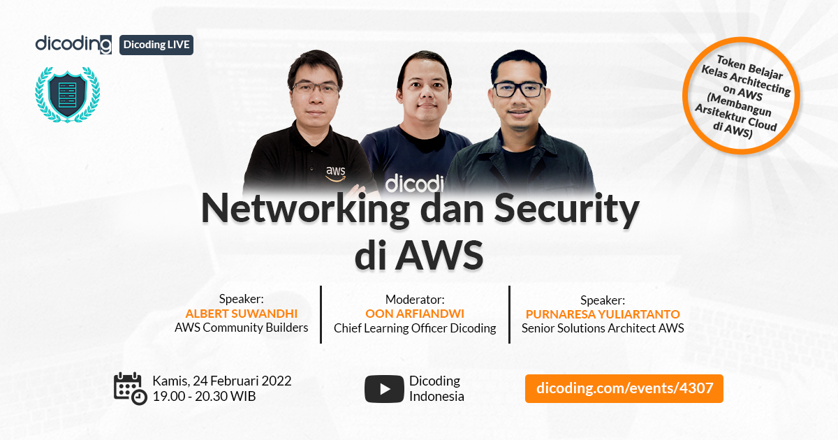 AWS X Dicoding LIVE : Networking dan Security di AWS - Dicoding Indonesia