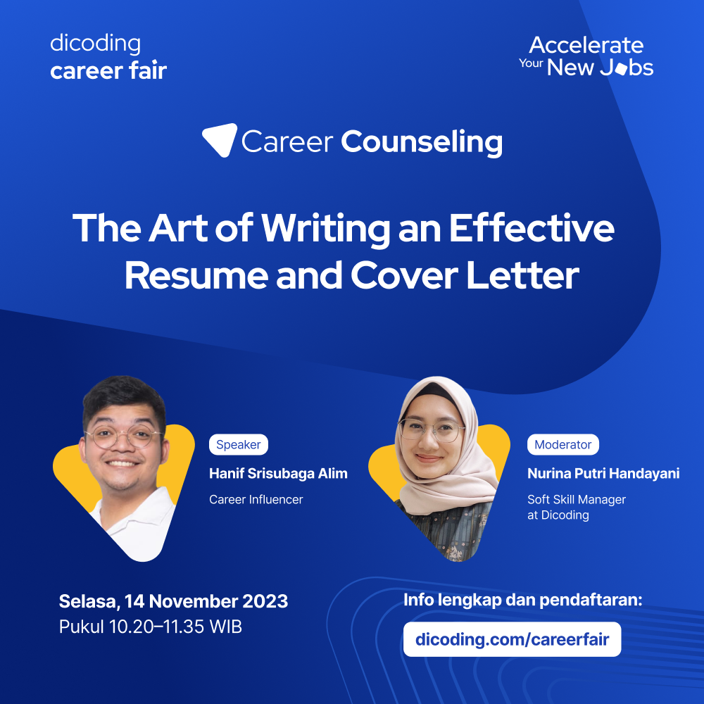 Career Counseling #4 - The Art of Writing an Effective Resume & Cover Letter - Dicoding Indonesia