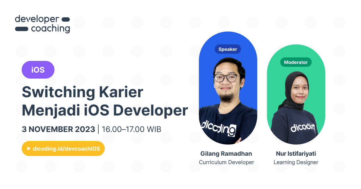 Dicoding Developer Coaching #110: iOS | Switching Karier menjadi iOS ...