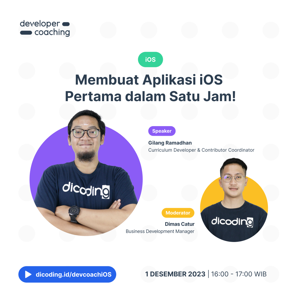 Dicoding Developer Coaching #117 : iOS | Membuat Aplikasi iOS Pertama dalam Satu Jam! - Dicoding ...