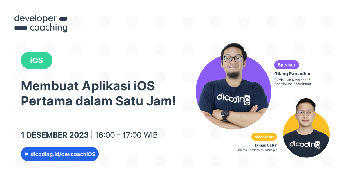 Dicoding Developer Coaching #117 : iOS | Membuat Aplikasi iOS Pertama dalam Satu Jam! - Dicoding ...
