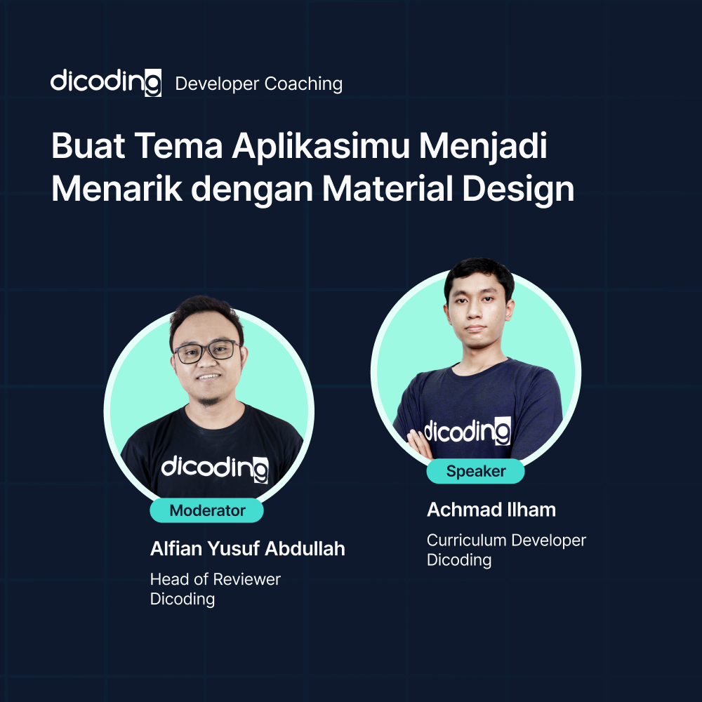 Dicoding Developer Coaching #46: Flutter | Buat Tema Aplikasimu Menjadi ...