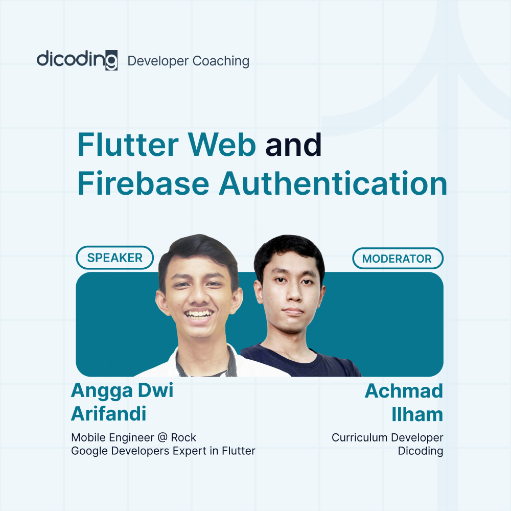 Dicoding Developer Coaching #73 : Flutter | Flutter Web and Firebase Authentication - Dicoding ...