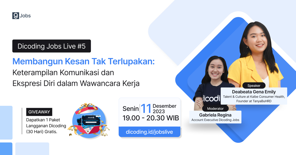 Dicoding Jobs Live #5 - Membangun Kesan Tak Terlupakan: Keterampilan Komunikasi dan Ekspresi ...