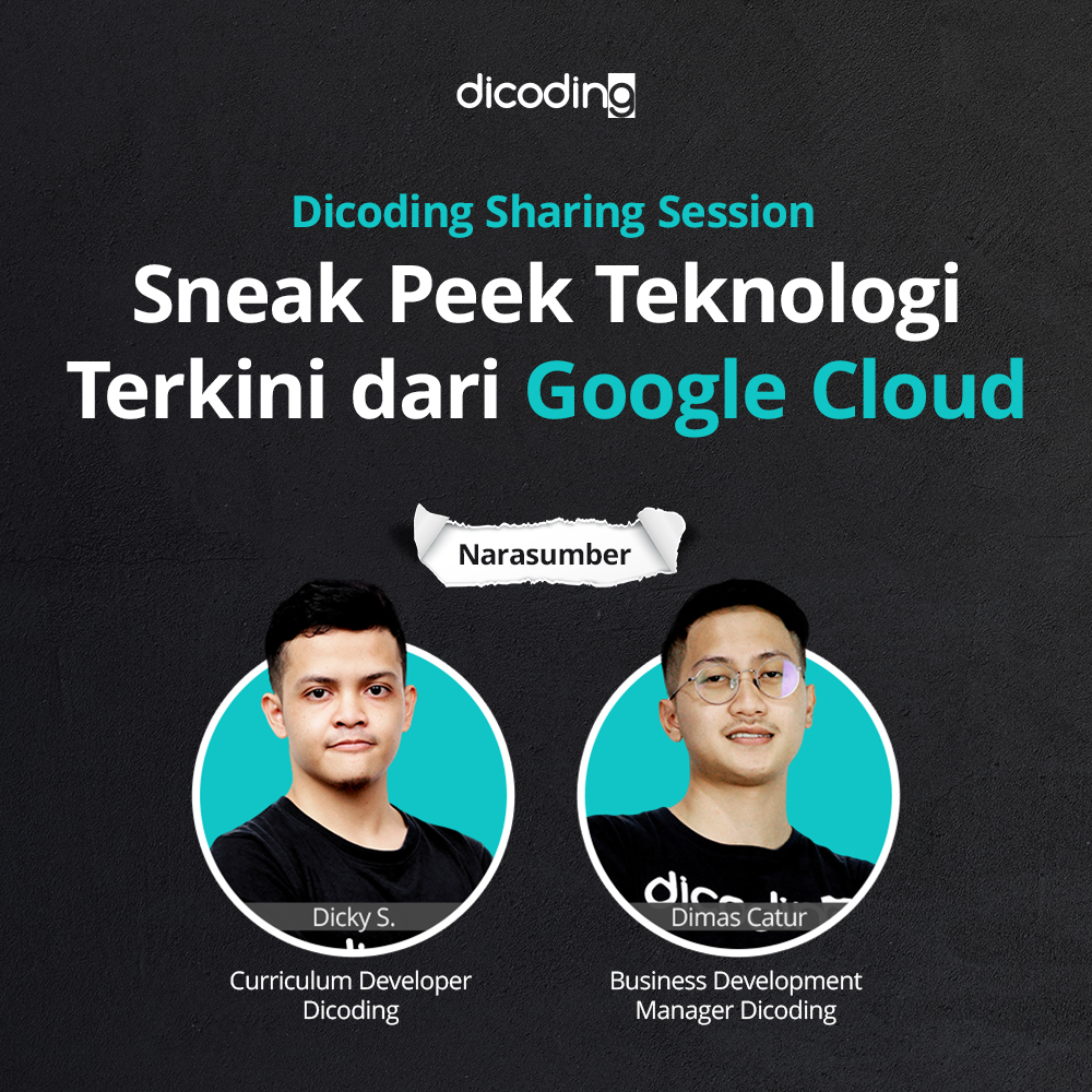 Dicoding Sharing Session : Sneak Peek Teknologi Terkini dari Google Cloud - Dicoding Indonesia