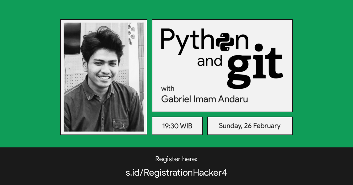GSC Camp Tech Workshop Hacker Series #4: Python and Git - Dicoding ...