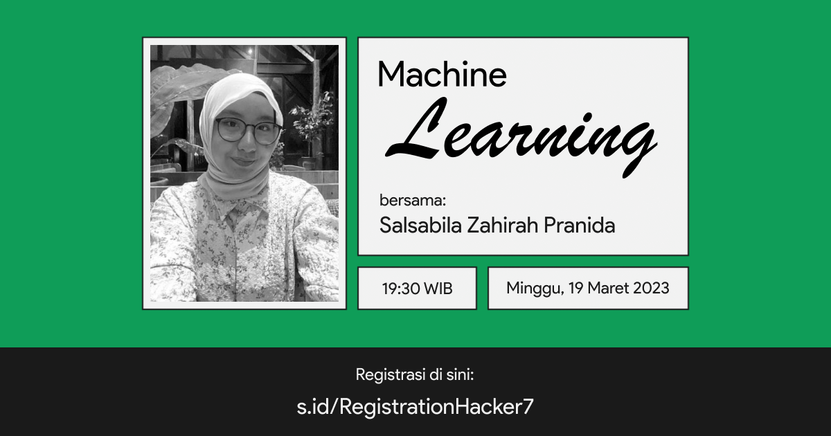 GSC Camp Tech Workshop Hacker Series #7: Machine Learning - Dicoding Indonesia