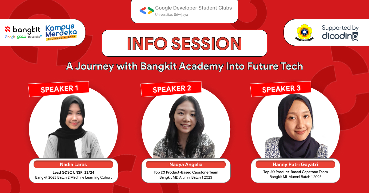 Info Session: A Journey with Bangkit Academy into Future Tech - Dicoding Indonesia