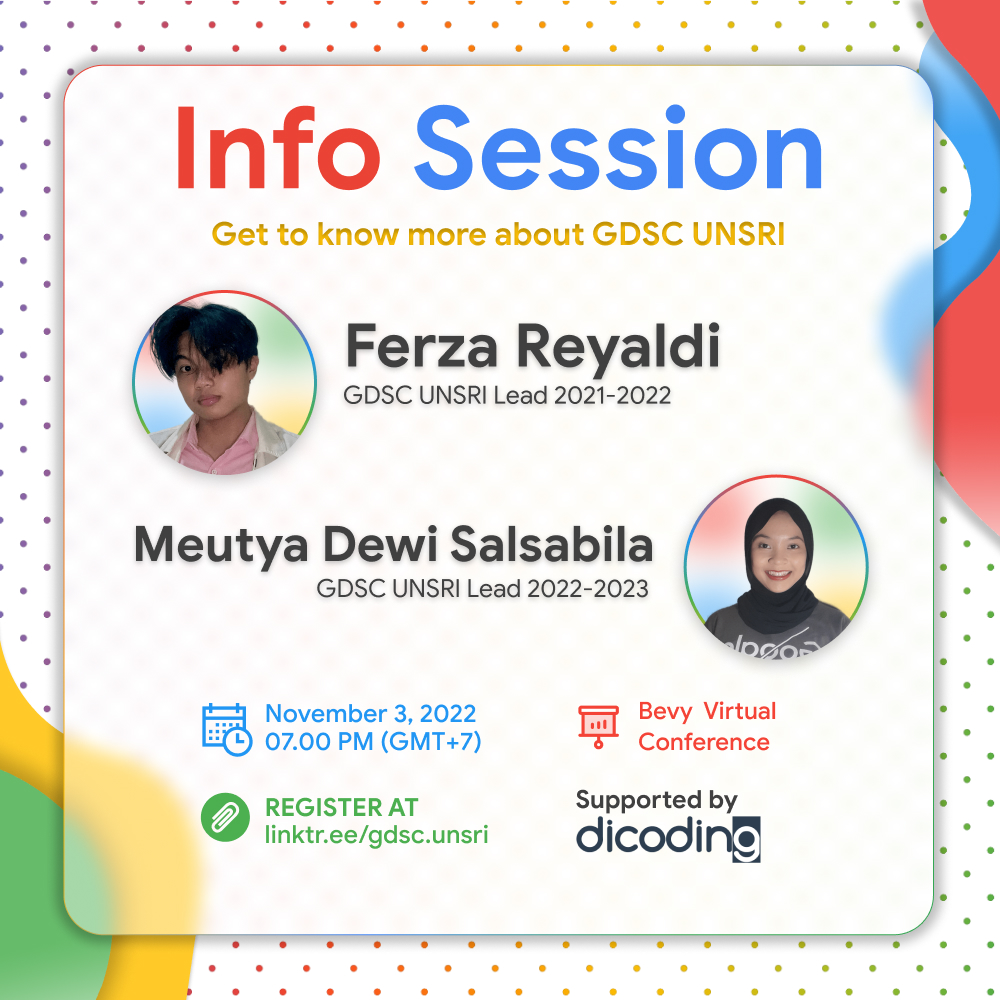Info Session: Get to Know More about GDSC UNSRI - Dicoding Indonesia