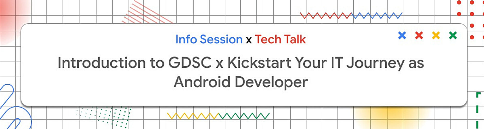 Info Session x Tech Talk: Kickstart Your IT Journey as Android Developer - Dicoding Indonesia
