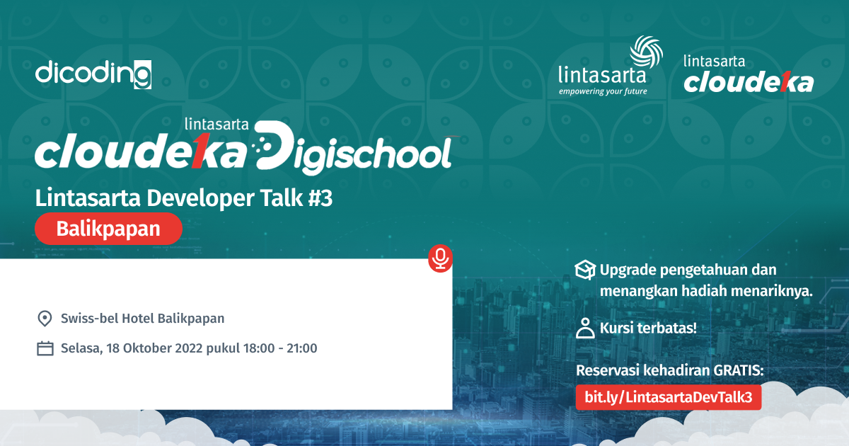 Lintasarta Developer Talk #3 - Balikpapan - Dicoding Indonesia