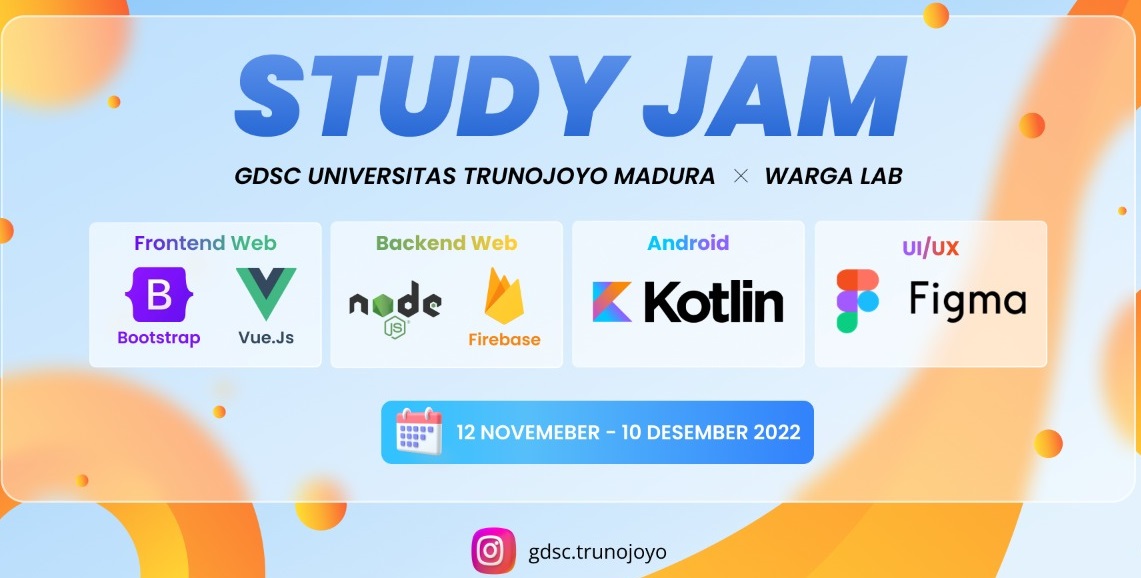 Study Jam in parallel (Frontend, Backend, UI/UX, Android) - Dicoding Indonesia