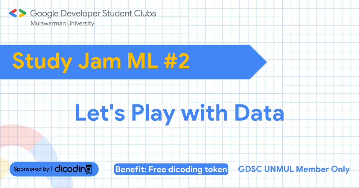Study Jam ML #2 - Let's Play with Data - Dicoding Indonesia