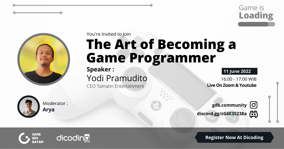 The Art of Becoming a Game Programmer - Dicoding Indonesia