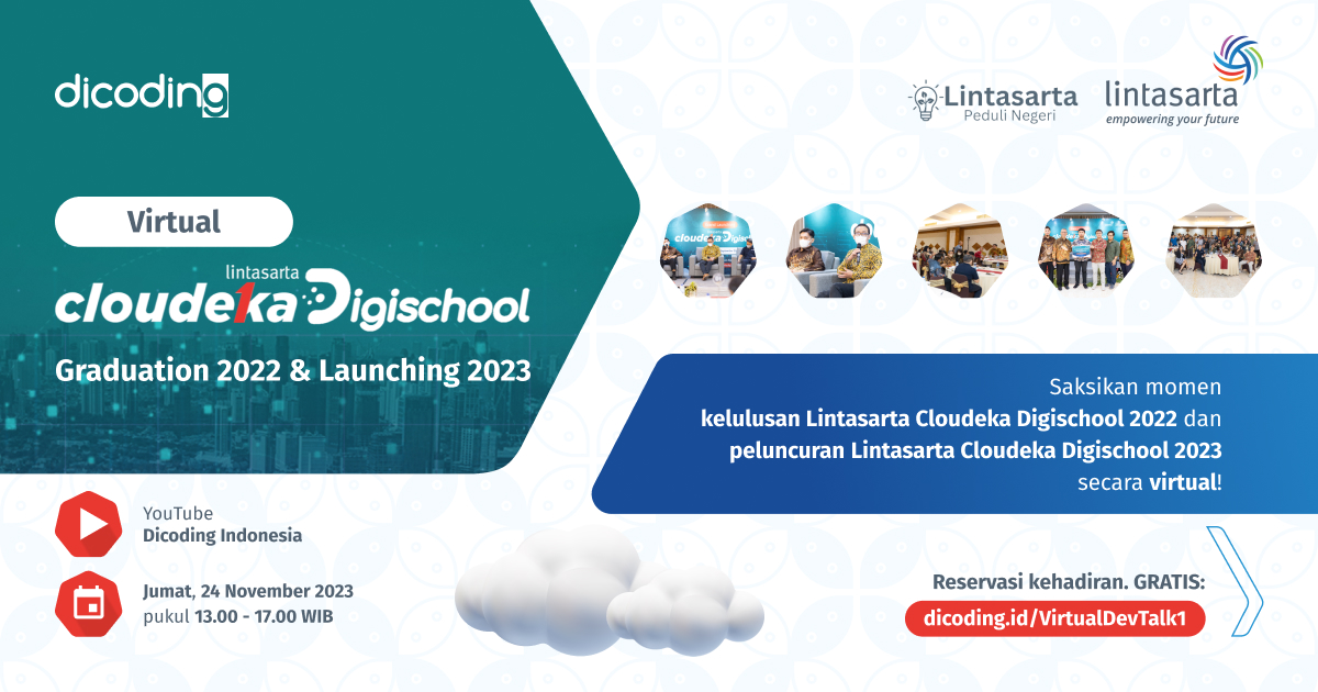 Virtual Graduation dan Launching Lintasarta Cloudeka Digischool - Dicoding Indonesia