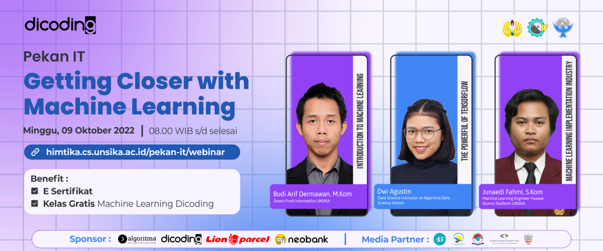 Webinar Pekan IT Unsika : Getting Closer with Machine Learning - Dicoding Indonesia