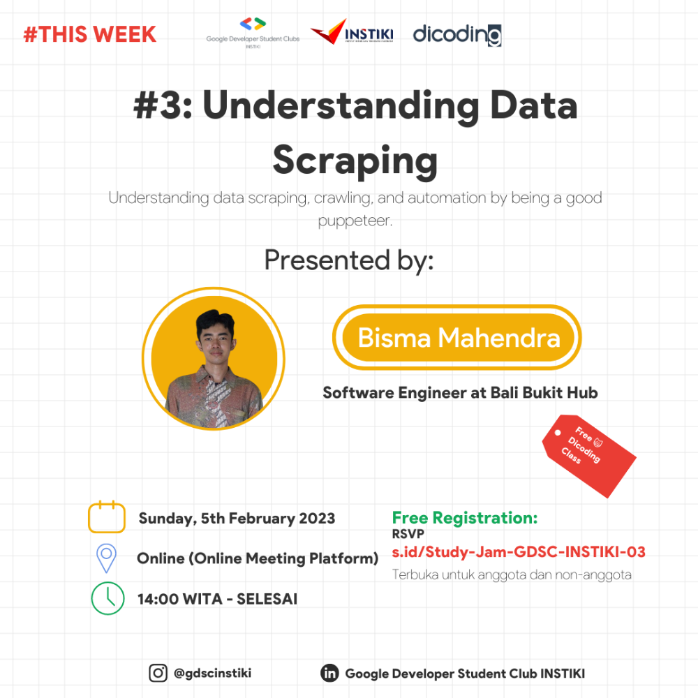 Weekly Study Jam by GDSC INSTIKI #3: Understanding Data Scraping - Dicoding Indonesia