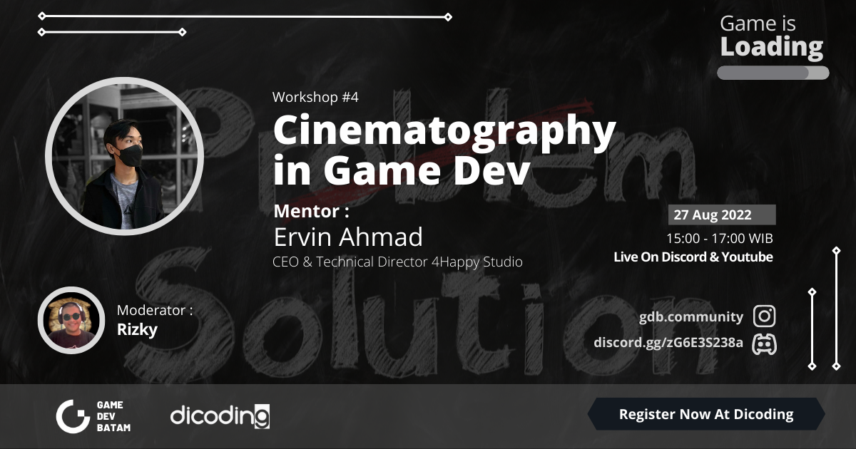 Workshop : Cinematography In Game Dev - Dicoding Indonesia